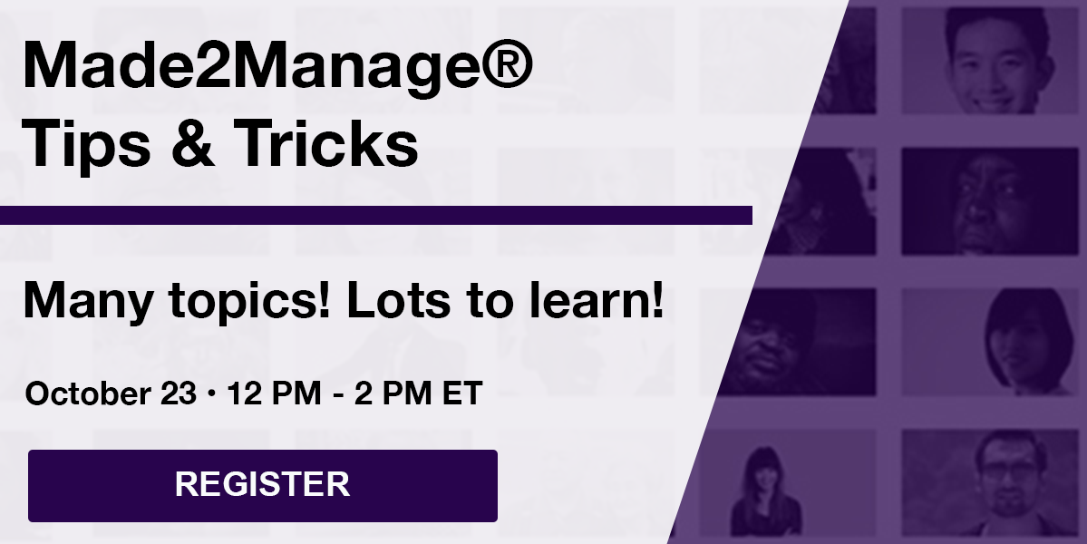 M2M® Tips & Tricks - Acumatica Cloud ERP, Made2Manage®, M2M®, and ...